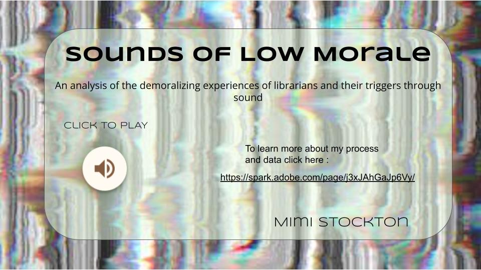 Sounds of Low Morale – EITM: Equity in the Making Lab